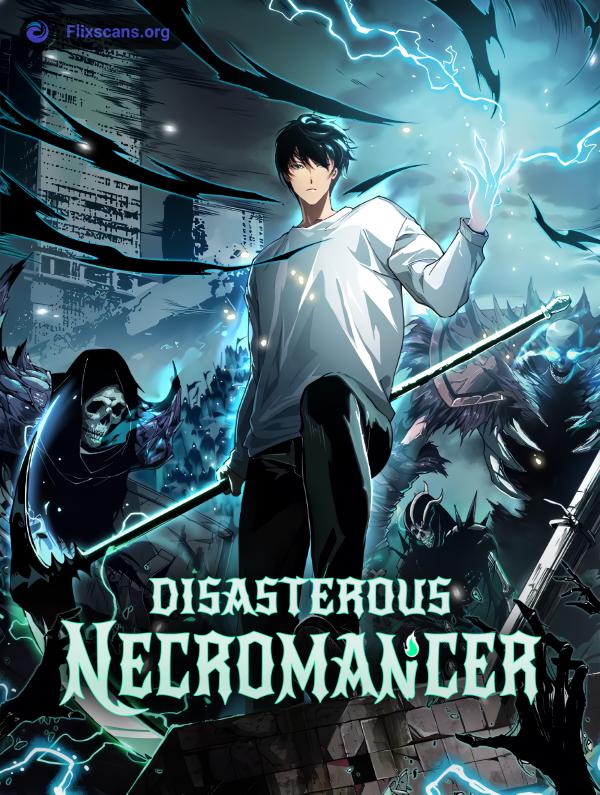 Disasterous Necromancer - Read Free Manga Online at Bato.To